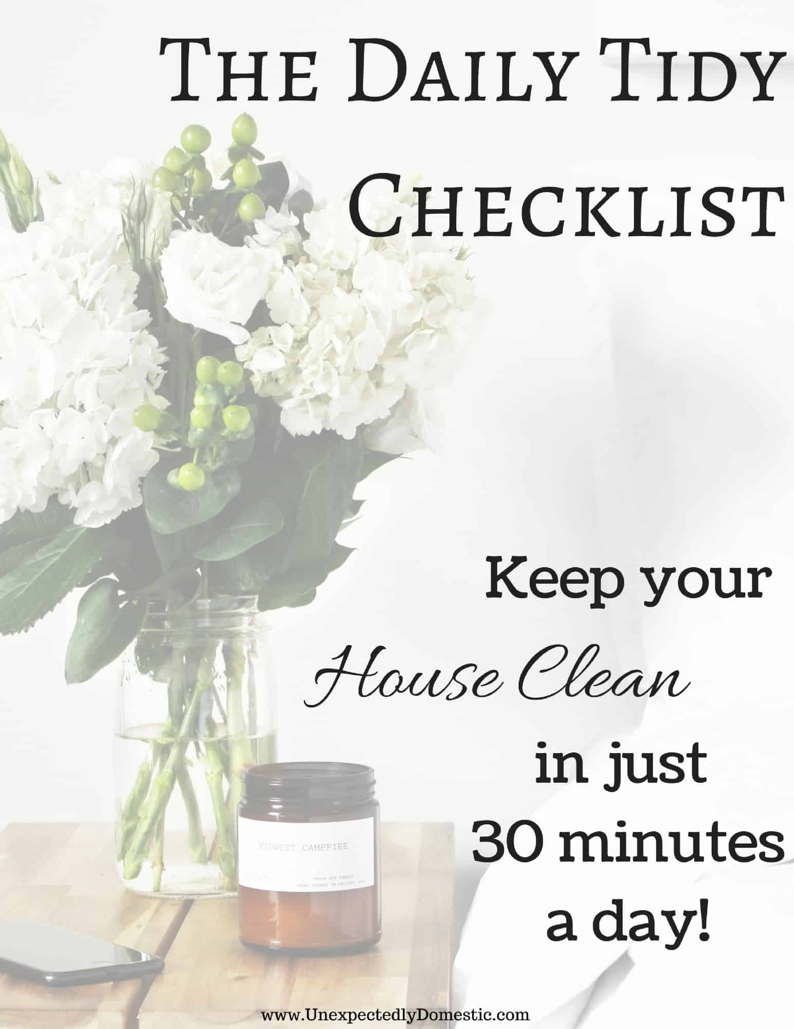 6 Simple Ways to Keep Your Home Tidy ALL the Time - Unexpectedly Domestic