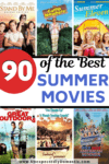 Ultimate List Of The Best Summer Movies - Unexpectedly Domestic