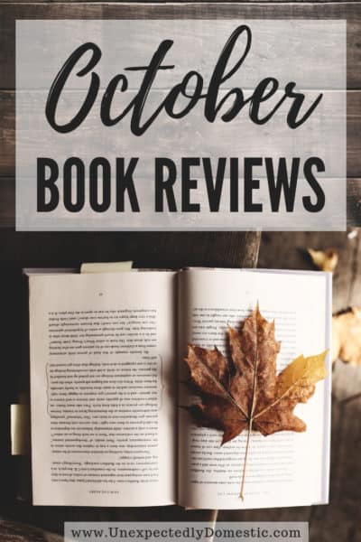 October Book Reviews - Unexpectedly Domestic