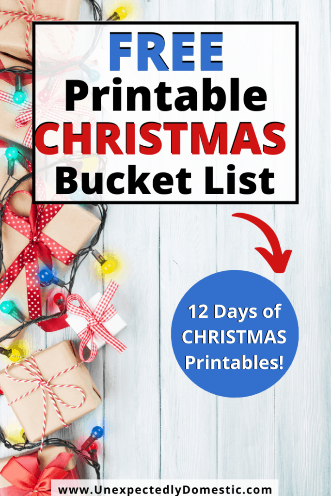 Free Printable Christmas Bucket List - Unexpectedly Domestic