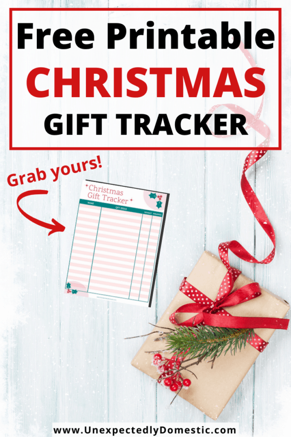 Free Printable Christmas Gift Tracker - Unexpectedly Domestic