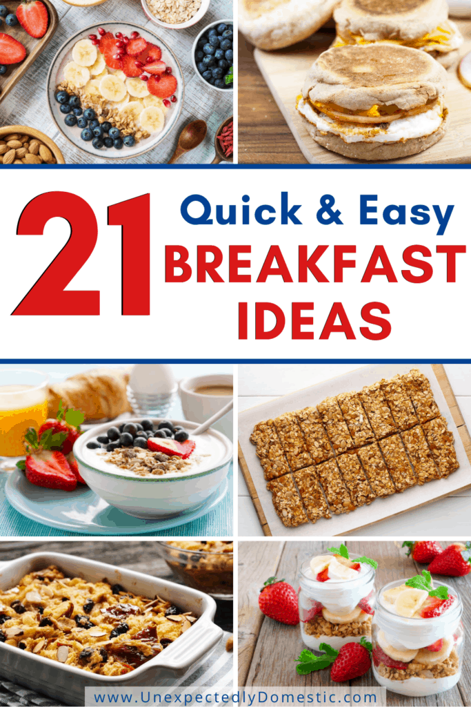 21 Easy, Quick, & Cheap Breakfast Ideas (perfect for busy mornings!)