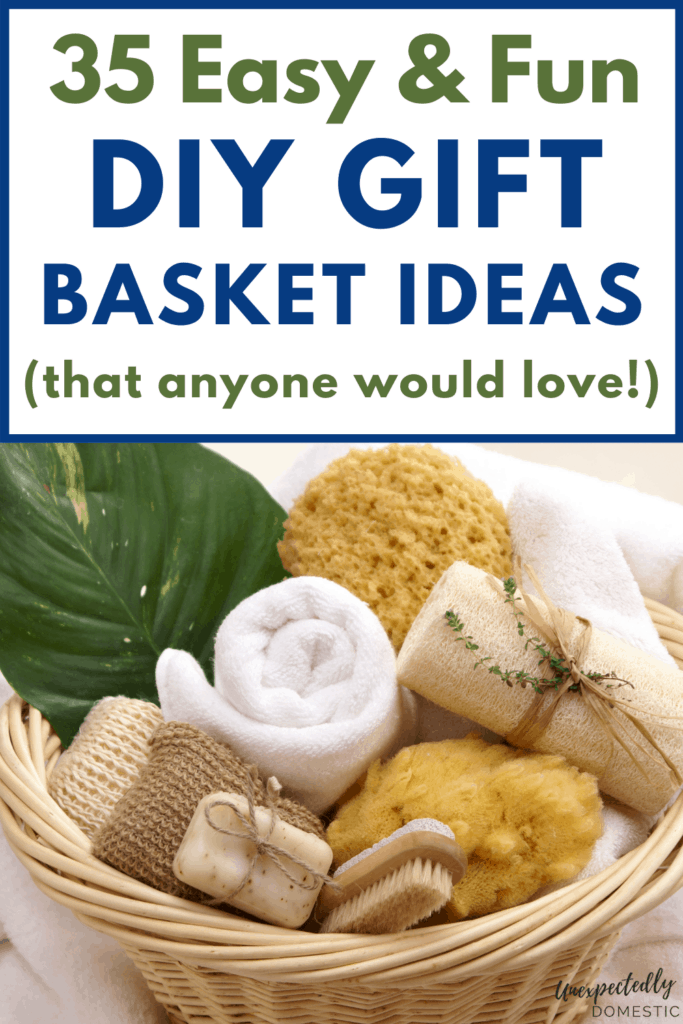 35 Unique & Thoughtful DIY Gift Basket Ideas (for any occasion!)