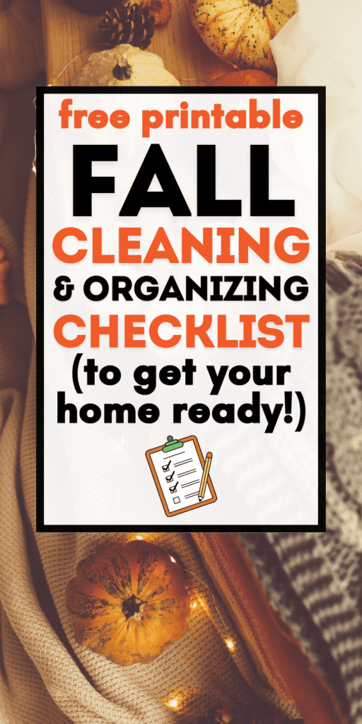 The Ultimate Fall Cleaning Checklist - How to Prep Your House for ...