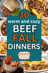 30 Cozy Beef Fall Dinner Recipes You’ll Make All Season Long
