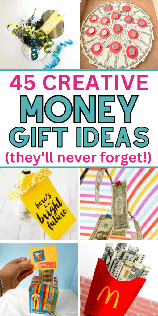 45 Creative Ways to Give Money as a Gift (fun cash gift ideas!)