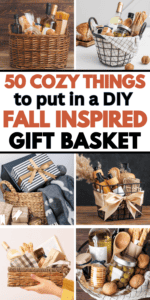 50 Cozy Fall Gift Basket Ideas to Celebrate the Season