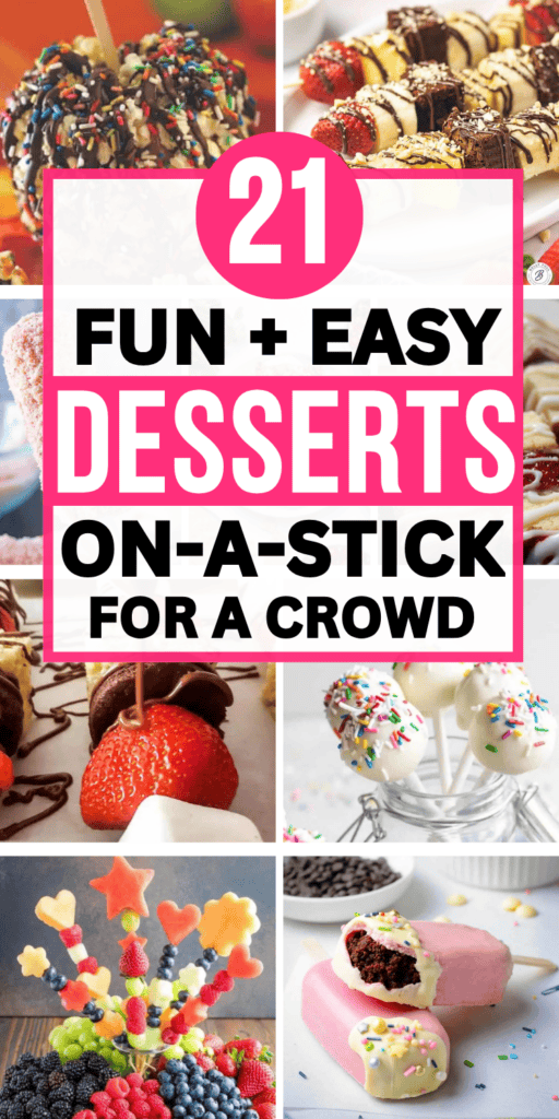 21 Fun Dessert Kabobs - Easy Dessert on a Stick Ideas