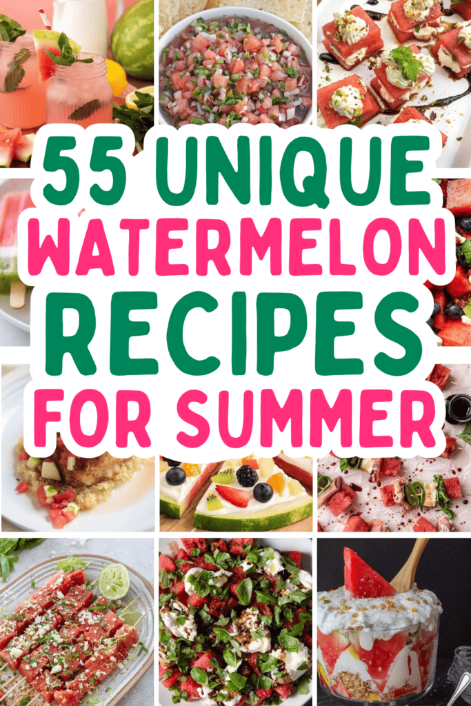 55 Fun Watermelon Recipes to Refresh You All Summer Long