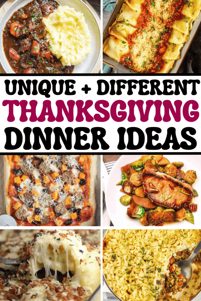 55 Unique Thanksgiving Dinner Ideas (non-traditional recipes besides ...