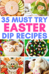 35 Easy Easter Dips for Fun Appetizers and Festive Desserts