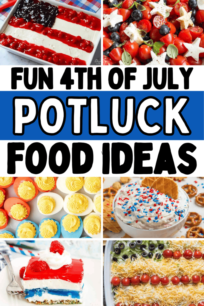 55 Easy 4th of July Potluck Food Ideas for a Crowd