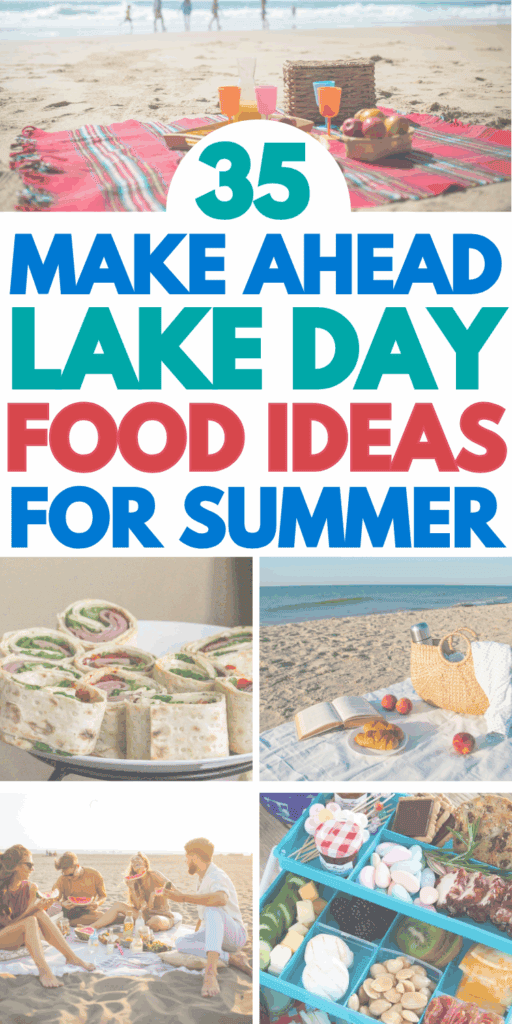 35 Easy Lake Day Snacks for the Beach or Boat
