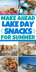 35 Easy Lake Day Snacks for the Beach or Boat