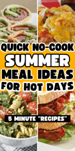 37 Easiest No Cook Summer Meals for Hot Days