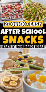 27 Quick & Easy After School Snacks Your Kids Will Actually Eat