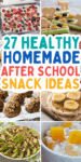 27 Quick & Easy After School Snacks Your Kids Will Actually Eat