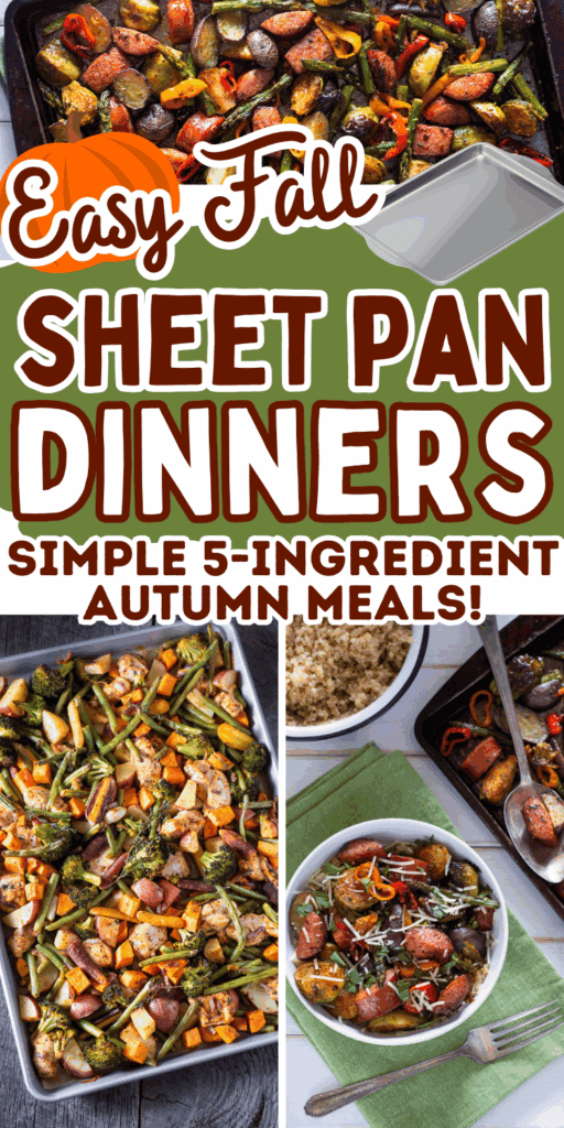 10 Simple 5-Ingredient Fall Sheet Pan Suppers for Easy Autumn Meals